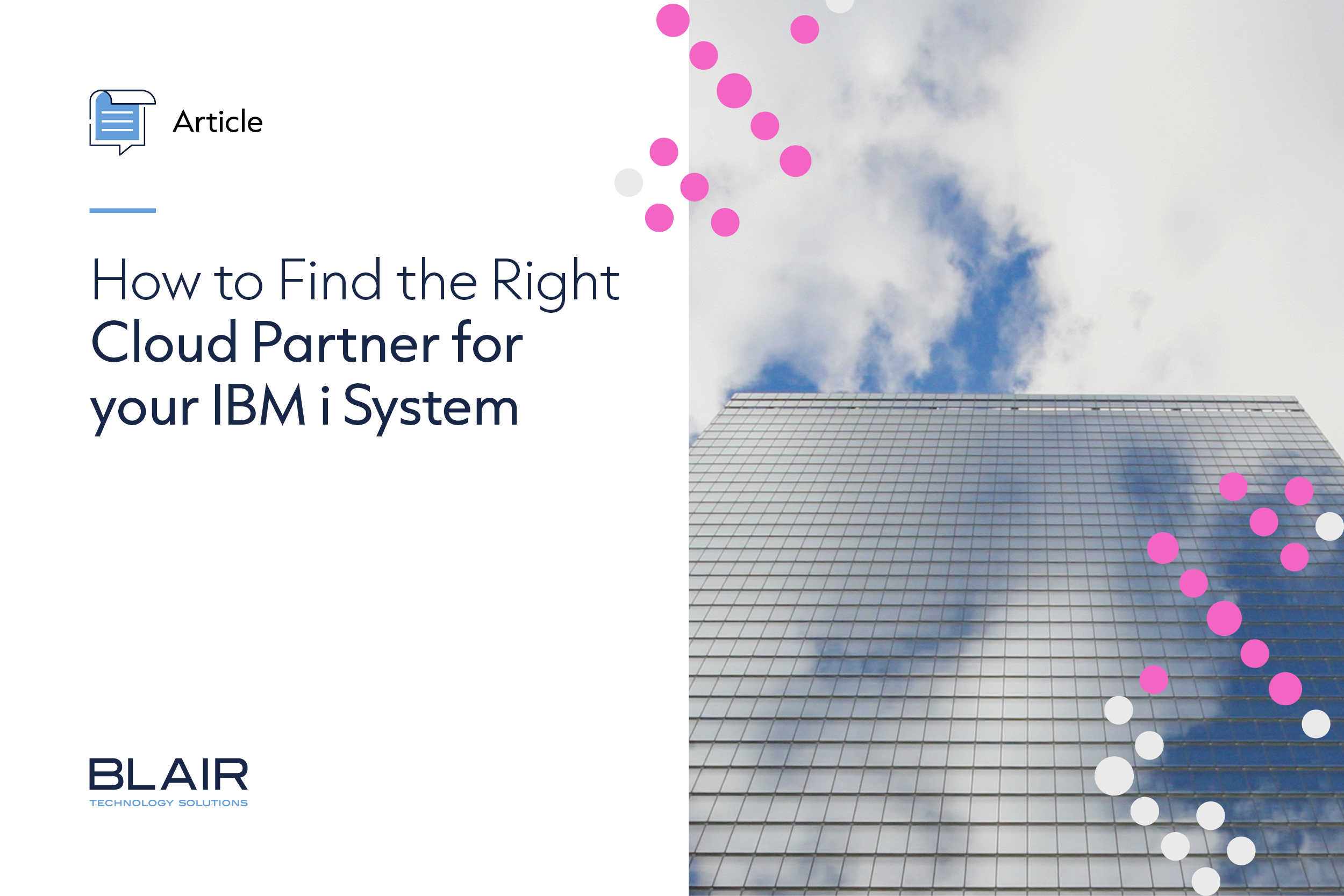 How to Find the Right Cloud Partner for your IBM i System